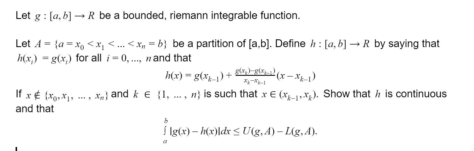 Solved Let g : [a, b] → R be a bounded, riemann integrable | Chegg.com