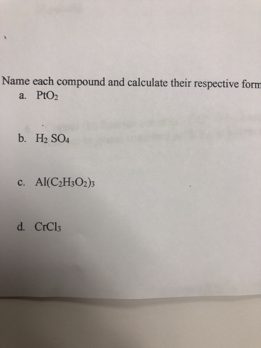 Solved Name each compound and calculate their respective | Chegg.com