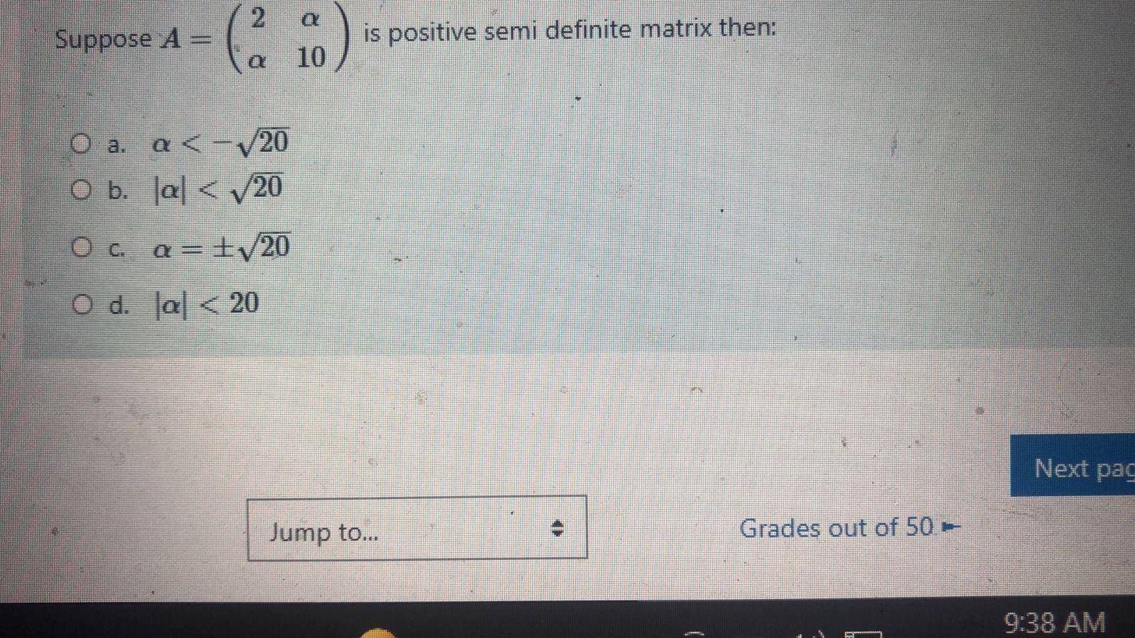 Solved 2 Suppose A ( 10) is positive semi definite matrix | Chegg.com