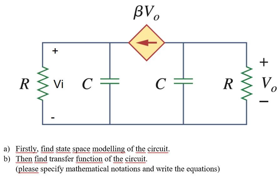 Solved a) Firstly, find state space modelling of the | Chegg.com