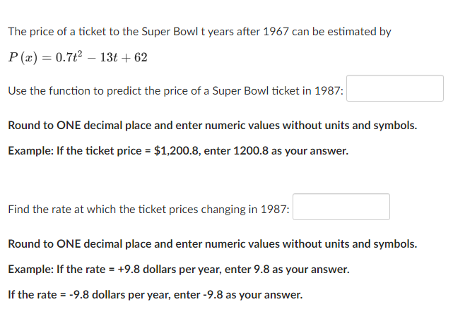 Solved The price of a ticket to the Super Bowl t years after | Chegg.com