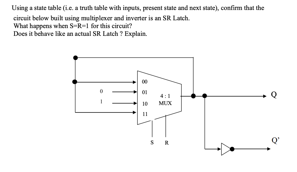 Solved Using a state table (i.e. a truth table with inputs, | Chegg.com