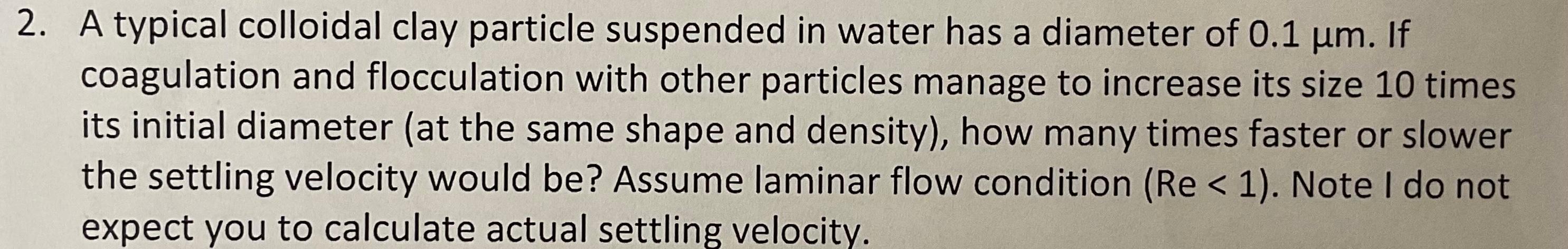 Solved A typical colloidal clay particle suspended in water | Chegg.com