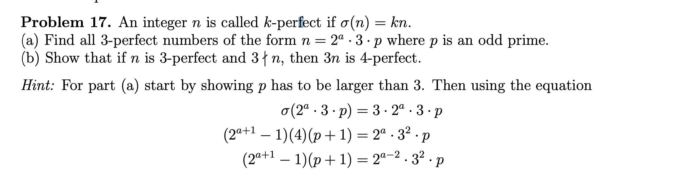 Solved Problem 17. An integer n is called k-perfect if | Chegg.com