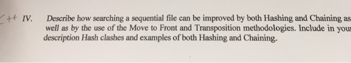 Solved Describe how searching a sequential file can be | Chegg.com