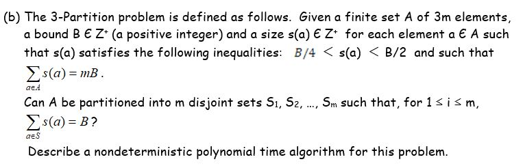 (b) The 3-Partition problem is defined as follows. | Chegg.com