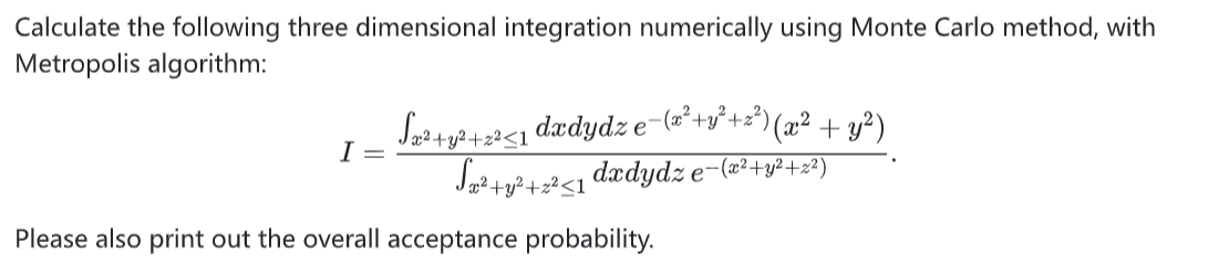 Solved Calculate the following three dimensional integration | Chegg.com