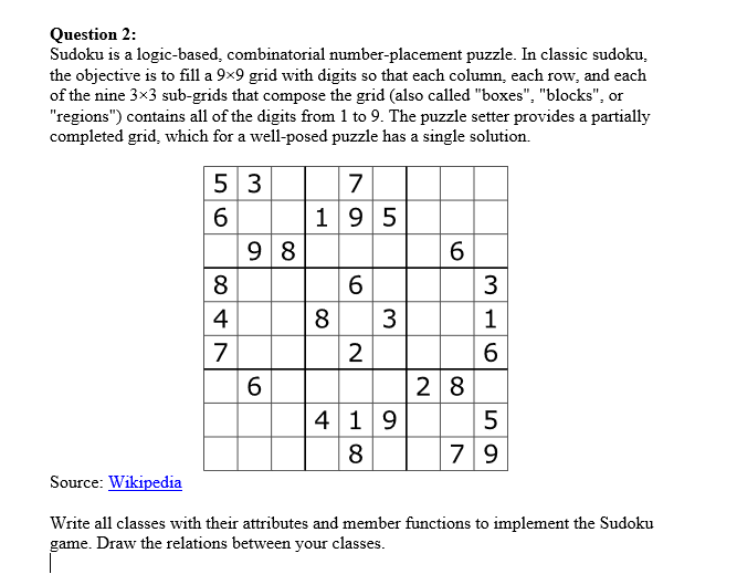 Solved Question 2: Sudoku is a logic-based, combinatorial | Chegg.com Solved Question 2: Sudoku is a logic-based, combinatorial | Chegg.com