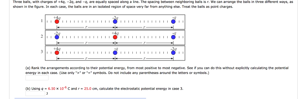 Solved Three balls, with charges of +4q, -2q, and -q, are | Chegg.com