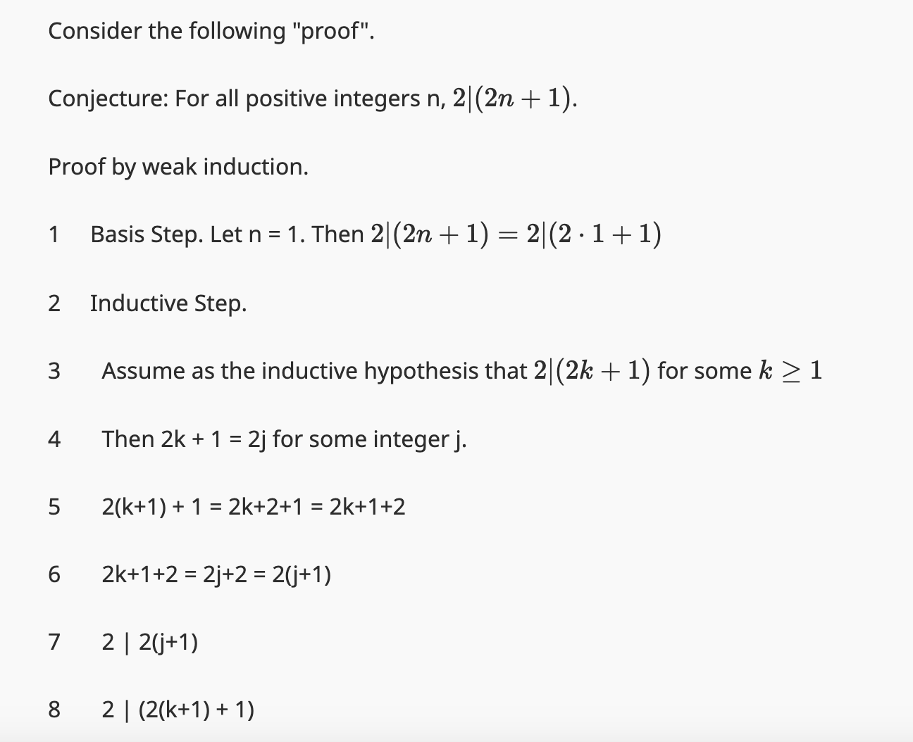 Solved Consider the following "proof". Conjecture: For all | Chegg.com
