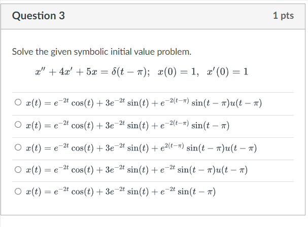 Solved Solve the given symbolic initial value problem. | Chegg.com