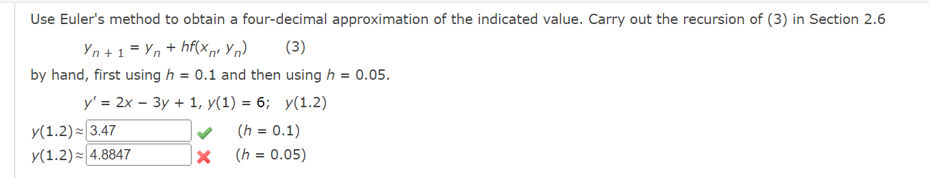 Solved Use Euler's method to obtain a four-decimal | Chegg.com