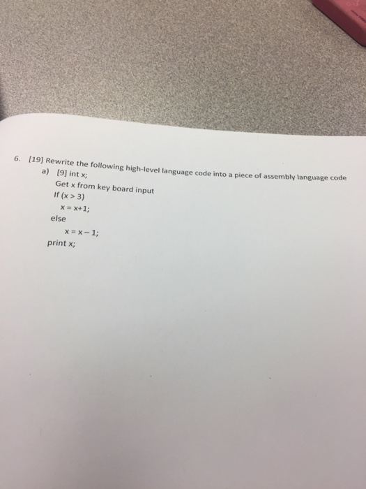 Solved 6. [19] Rewrite the following high-level language | Chegg.com