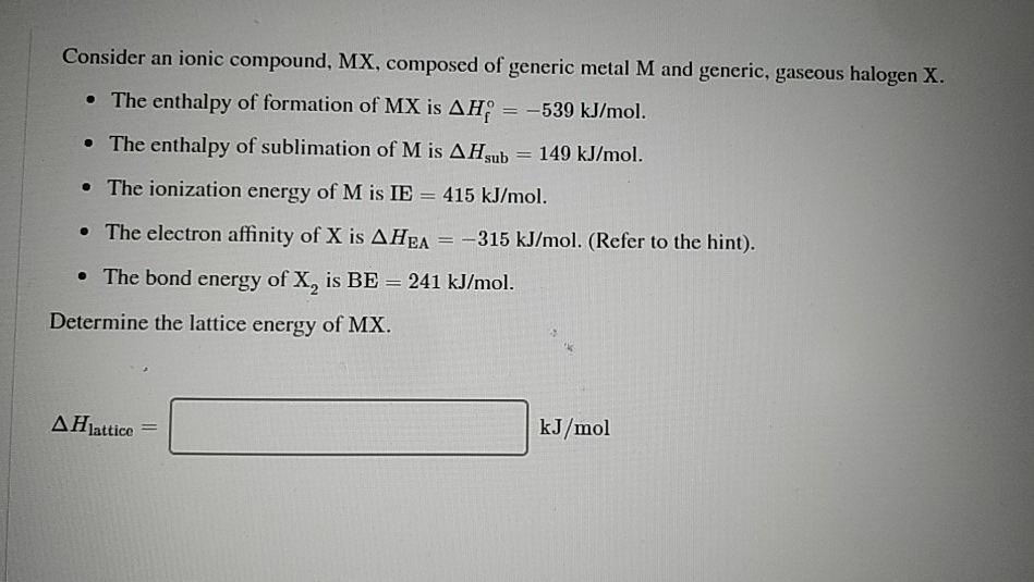 Solved Consider an ionic compound, MX, composed of generic | Chegg.com