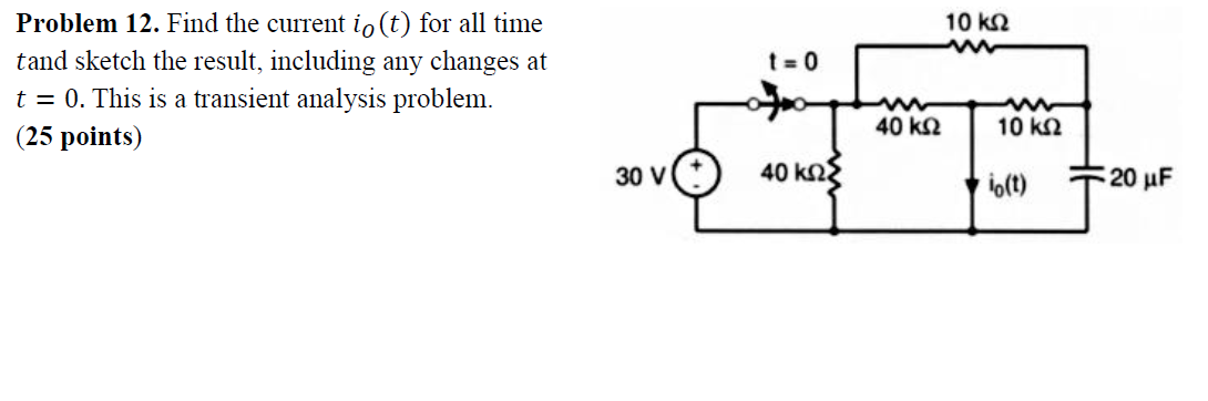 Solved Problem 12. Find the current iO(t) for all time tand | Chegg.com
