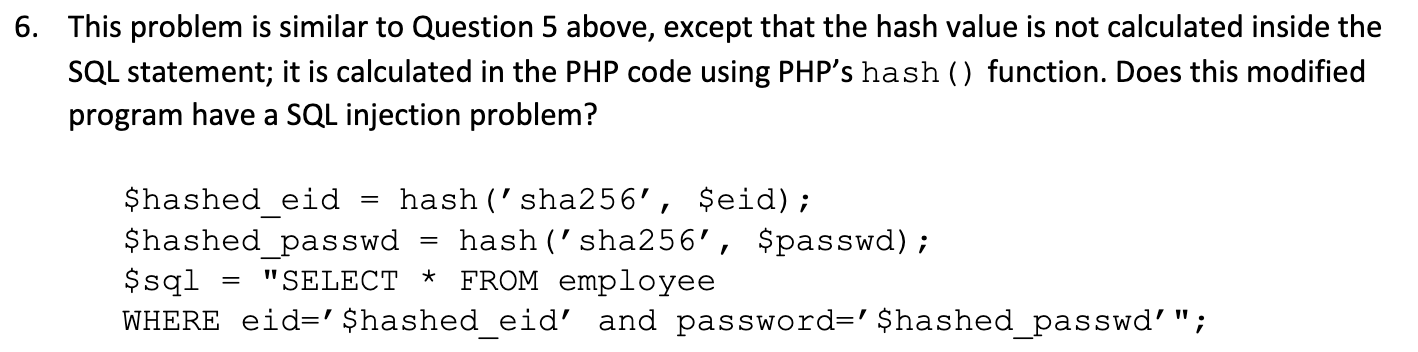 Solved 6. This problem is similar to Question 5 above, | Chegg.com