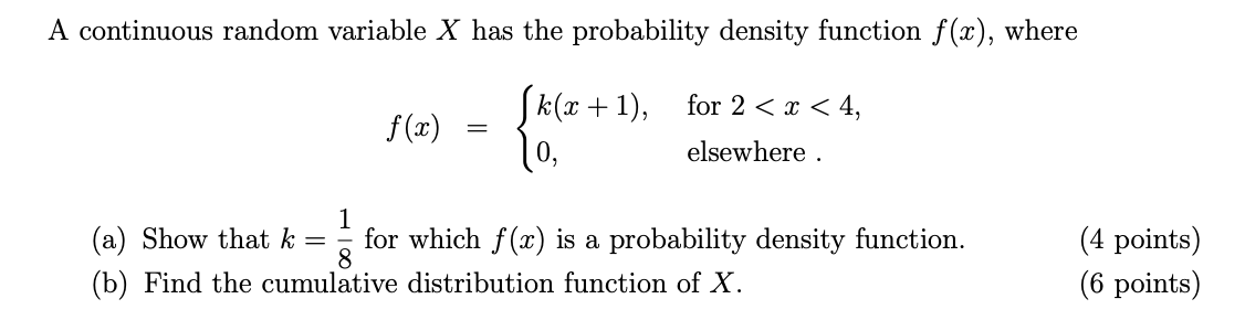 Solved A continuous random variable X has the probability | Chegg.com