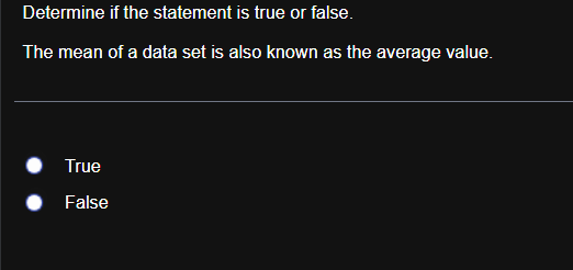 Solved Determine if the statement is true or false. The mean | Chegg.com