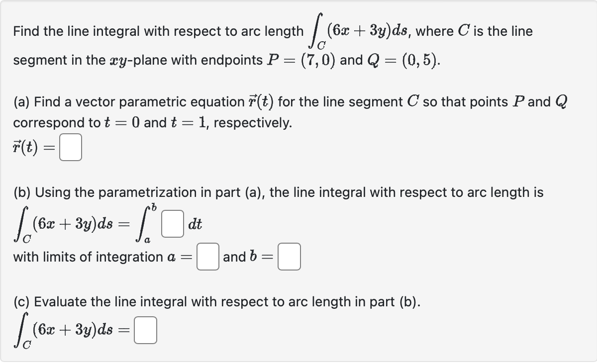 Solved Find the line integral with respect to arc length | Chegg.com