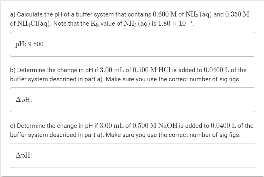 Solved a) Calculate the pH of a buffer system that contains | Chegg.com