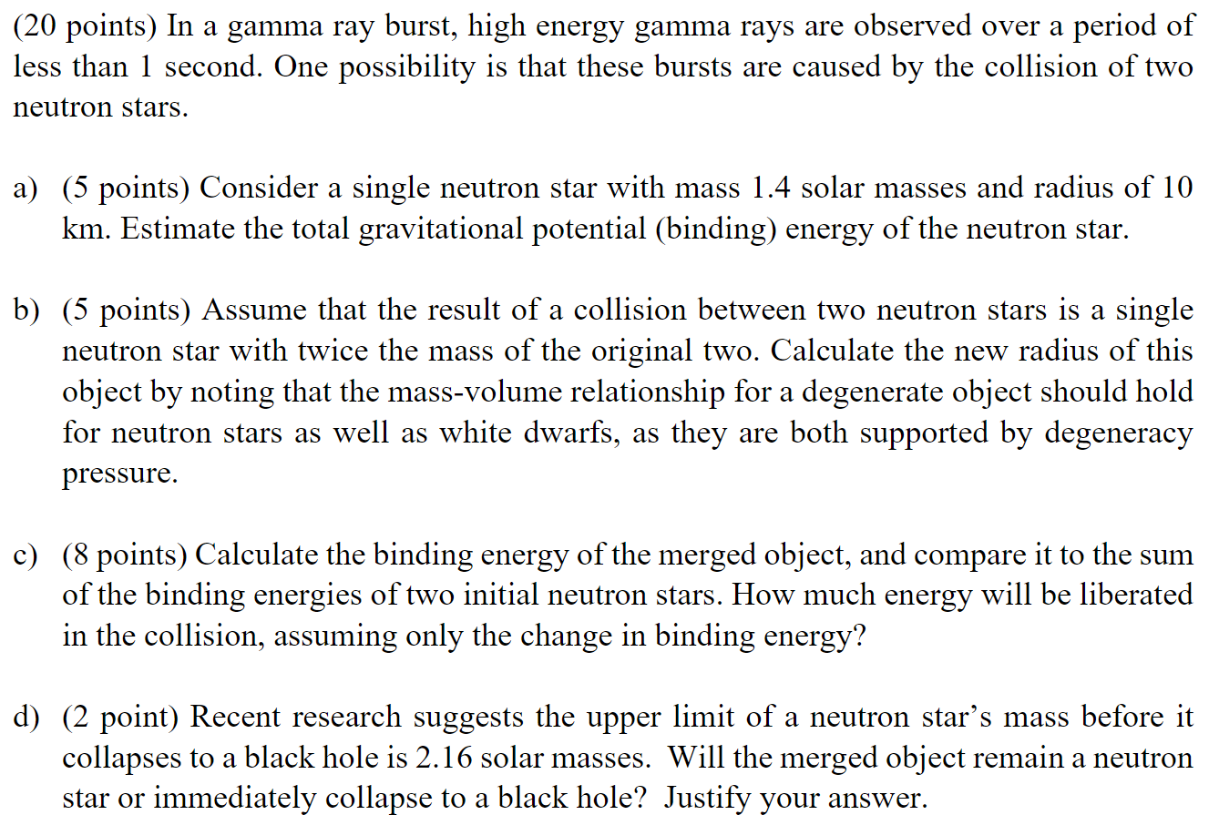 Solved (20 points) In a gamma ray burst, high energy gamma | Chegg.com