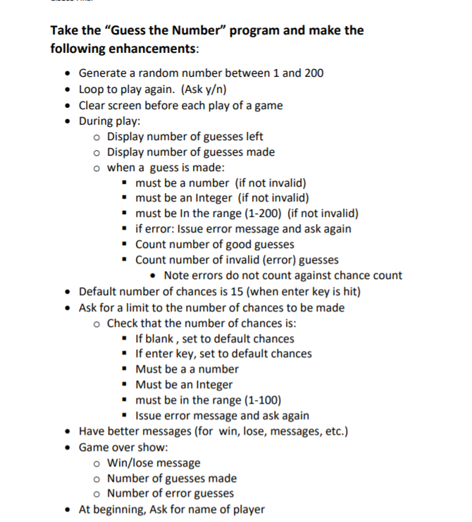 Solved (Python) Take the “Guess the Number” program and make | Chegg.com