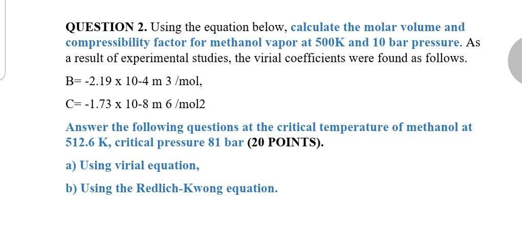 Solved QUESTION 2. Using the equation below, calculate the | Chegg.com