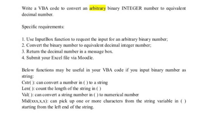 Solved Write A Vba Code To Convert An Arbitrary Binary
