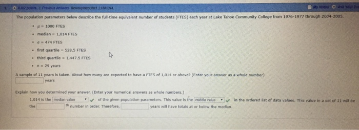 Solved The population parameters below describe the | Chegg.com