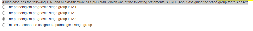Solved A lung case has the following T, N, and M | Chegg.com