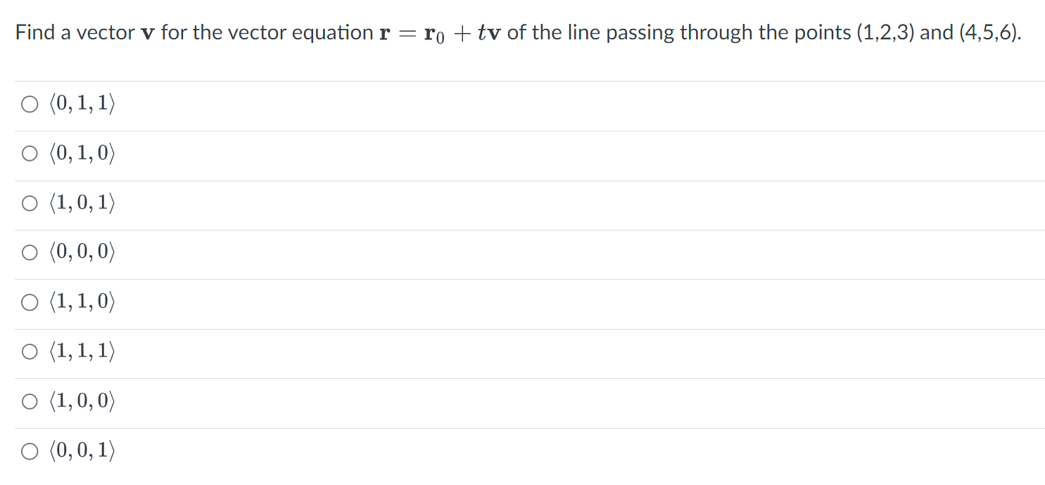 Solved Find a vector v for the vector equation r=r0+tv of | Chegg.com
