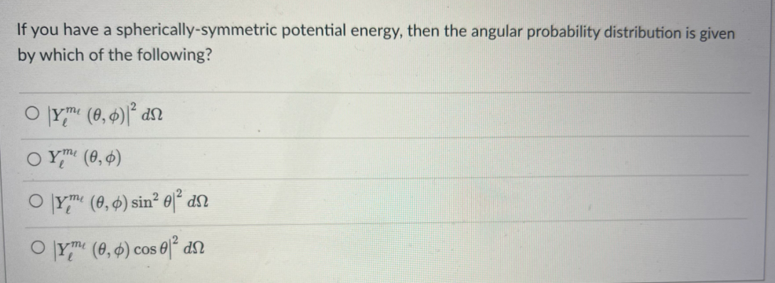 Solved If you have a spherically-symmetric potential energy, | Chegg.com