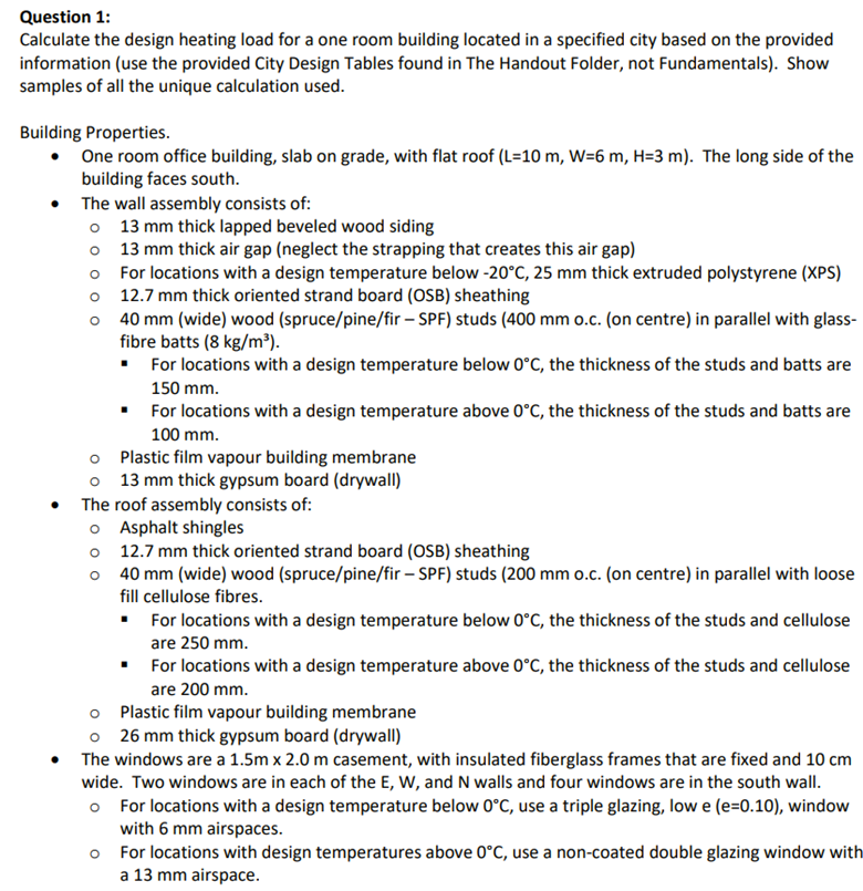 Question 1: Calculate the design heating load for a | Chegg.com