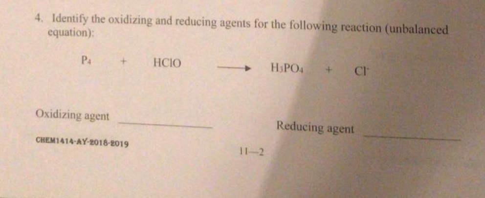 Solved 4. Identify the oxidizing and reducing agents for the | Chegg.com