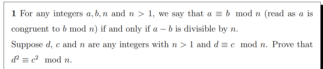 Solved 1 For any integers a,b,n and n>1, we say that a≡bmodn | Chegg.com