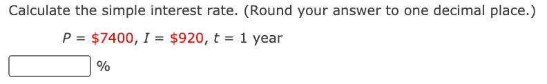 Solved Calculate the simple interest rate. (Round your | Chegg.com