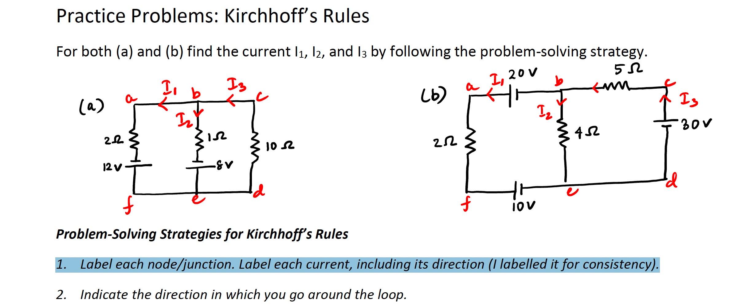 Solved Practice Problems: Kirchhoff's Rules For both (a) and | Chegg.com
