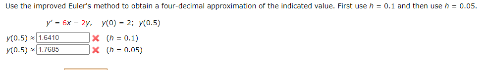 Solved Use the improved Euler's method to obtain a | Chegg.com