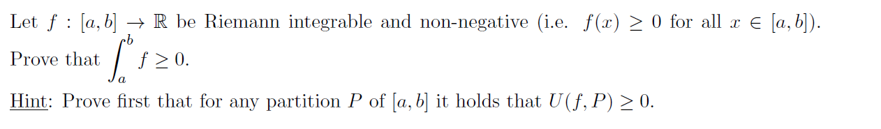 Solved Let f:[a,b]→R be Riemann integrable and non-negative | Chegg.com