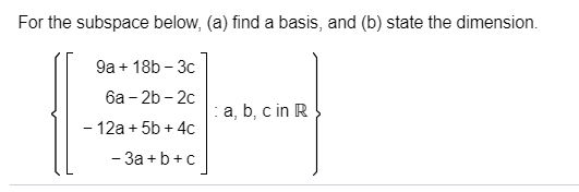 Solved For the subspace below, (a) find a basis, and (b) | Chegg.com