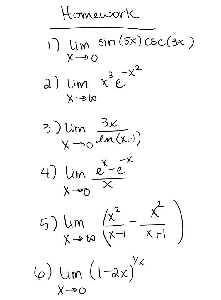 Solved Homework 1 lim sin (5x) csC(3x) Xo a) lim xe x3 e x² | Chegg.com