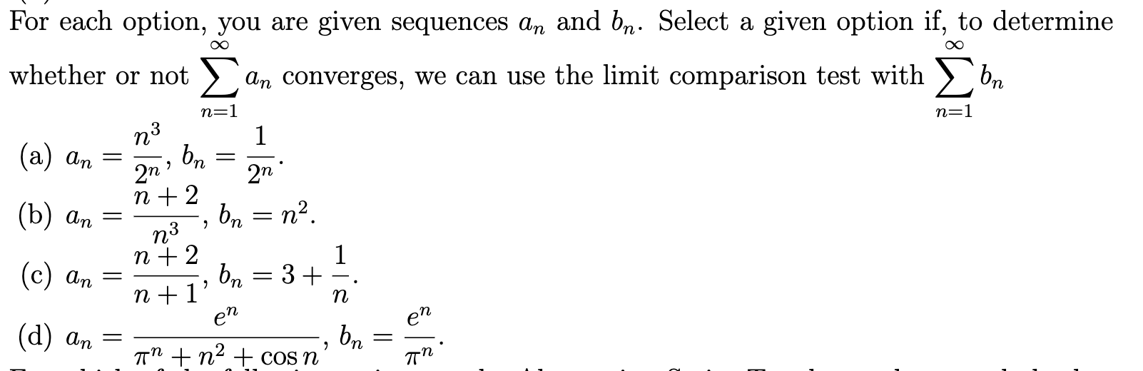 Solved > For each option, you are given sequences an and bn. | Chegg.com