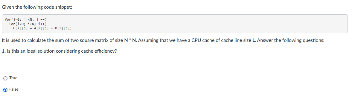 Solved Given the following code snippet: for (j=0;j | Chegg.com