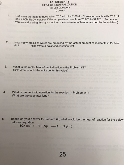 Solved EXPERIMENT 5 HEAT OF NEUTRALIZATION Pre-Lab Questions | Chegg.com