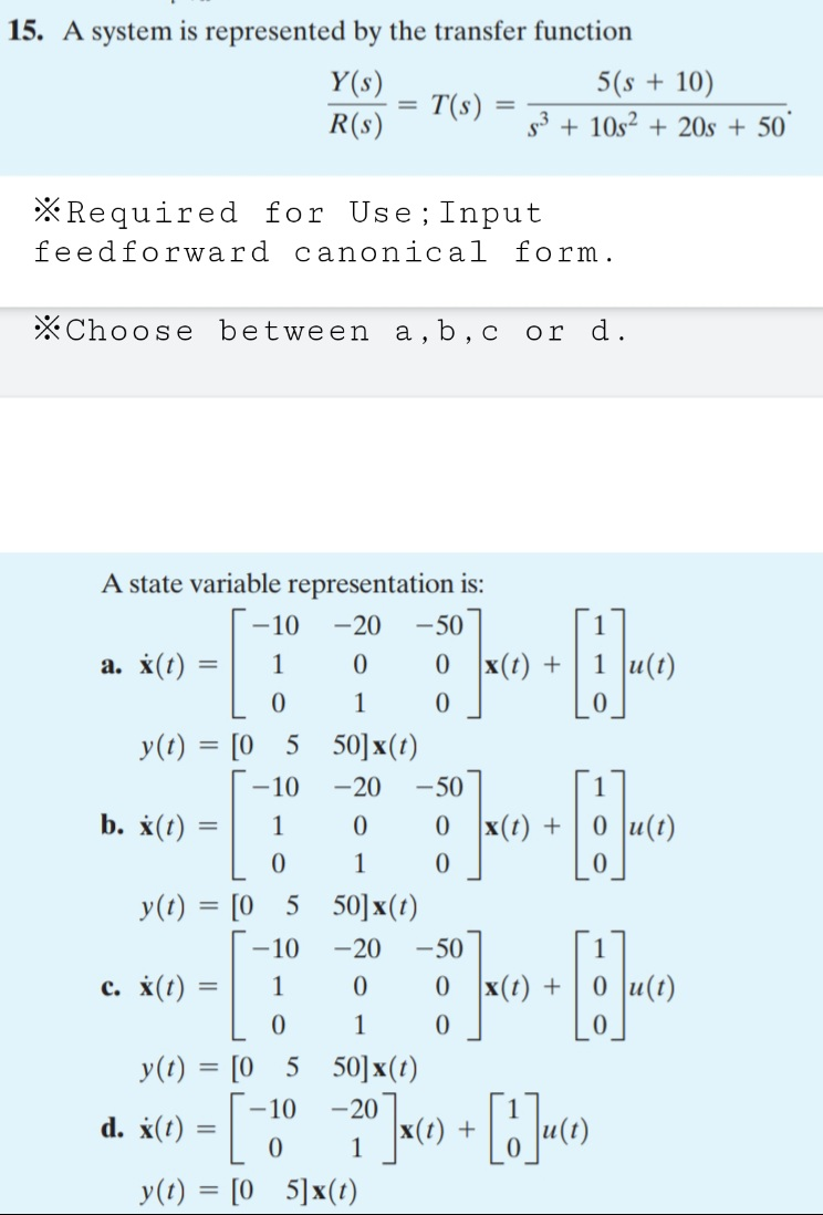 Solved 6. Consider a system with the mathematical model | Chegg.com