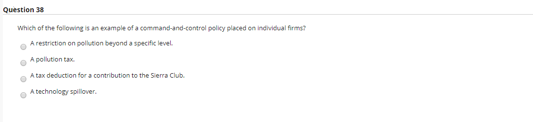 Solved Question 38 Which of the following is an example of a | Chegg.com