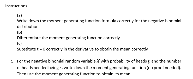 Solved Instructions (a) Write down the moment generating | Chegg.com