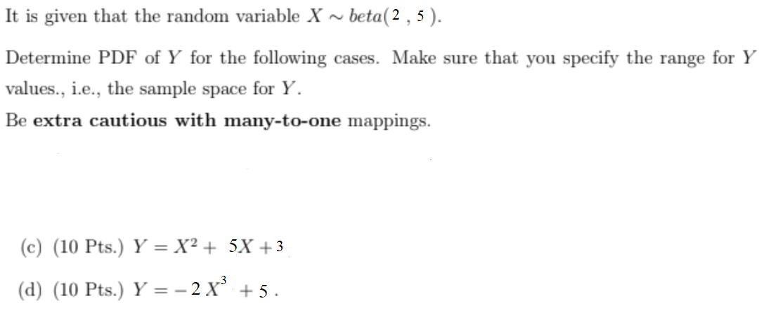 Solved It is given that the random variable X beta(2,5). | Chegg.com