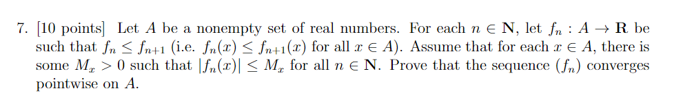 Solved 7. (10 points Let A be a nonempty set of real | Chegg.com