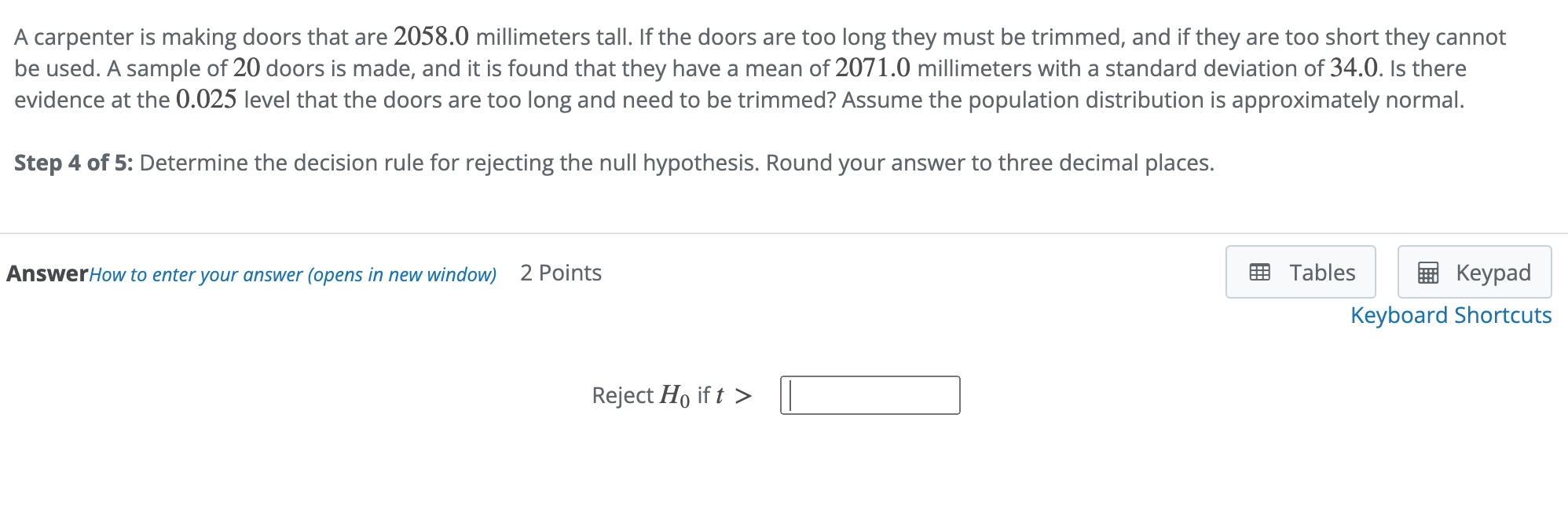 [Solved]: A carpenter is making doors that are ( 2058.0